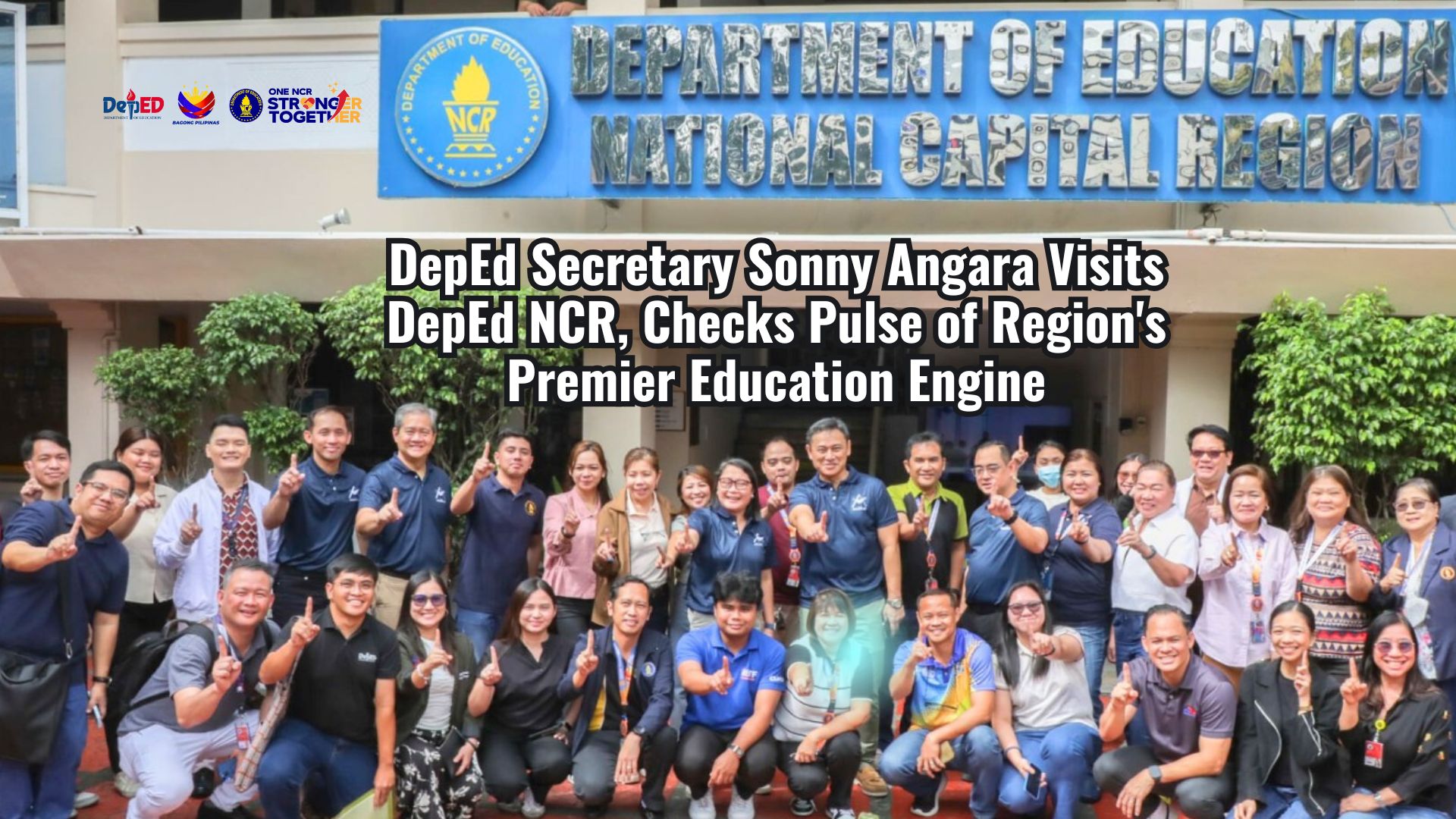DepEd National Capital Region – One NCR Stronger Together RISE!
